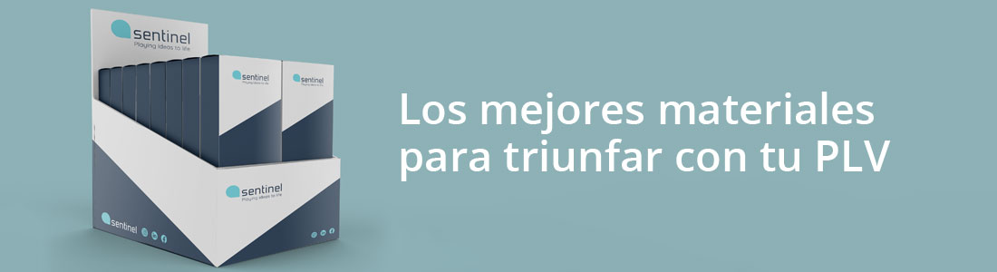 Los mejores materiales para PLV y 5 ejemplos TOP | Sentinel